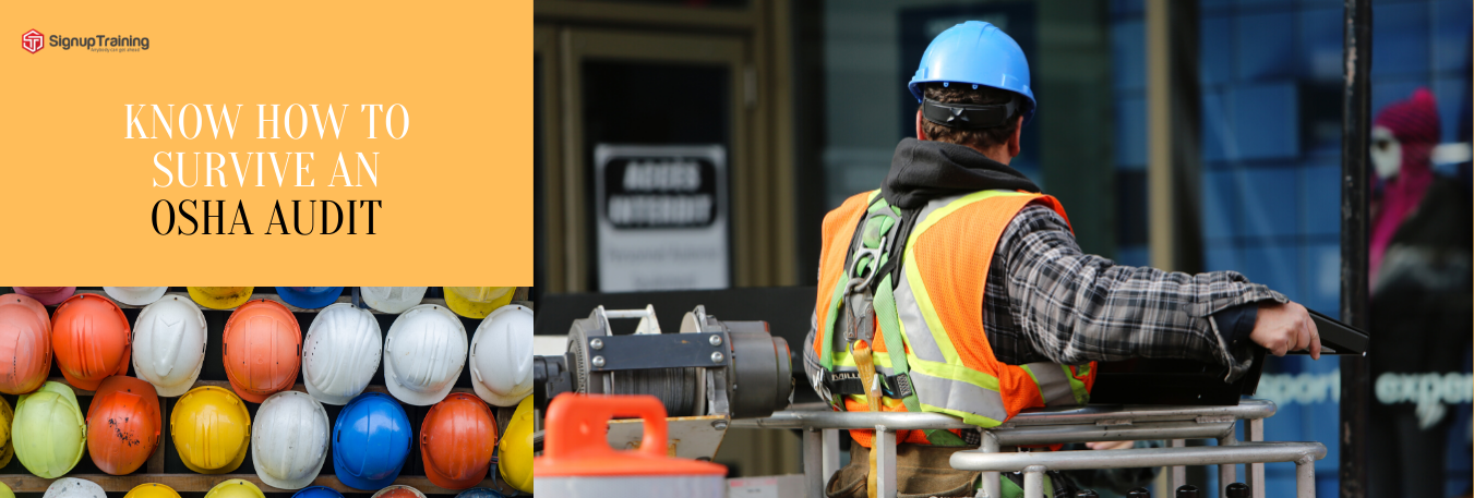 Know how to Survive an OSHA Audit
